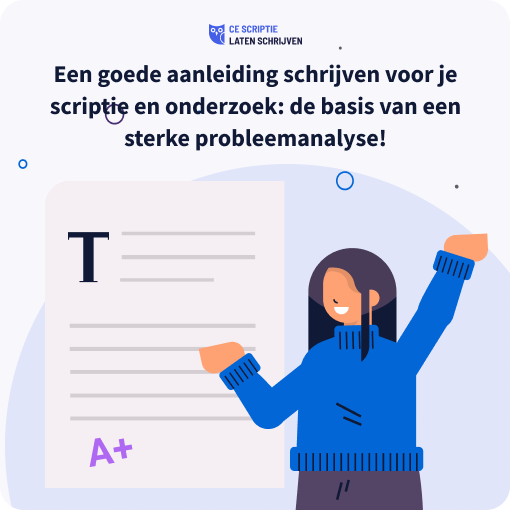 Aanleiding scriptie schrijven | Voorbeeld & Tips